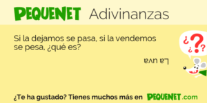 Si la dejamos se pasa si la vendemos se pesa